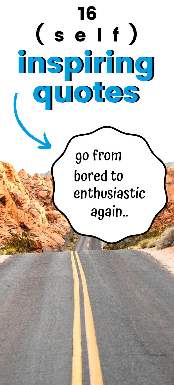 Self-Inspirational Quotes - For Strength & Encouragement