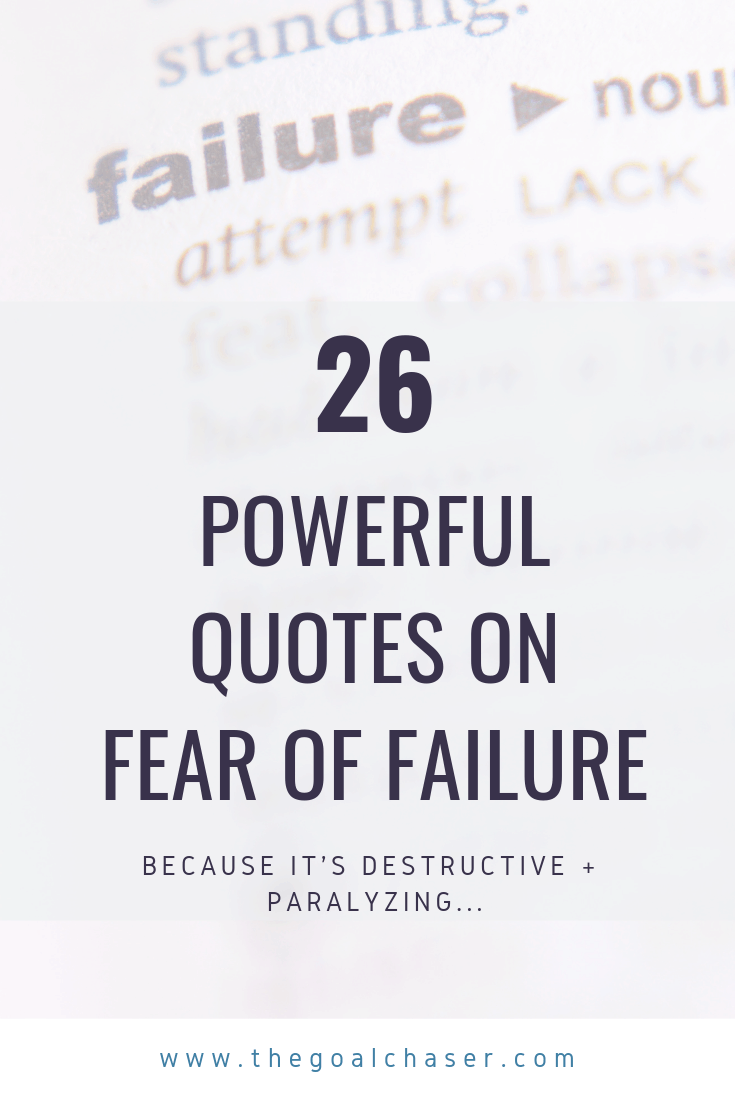 26 Powerful Quotes About Fear of Failure
