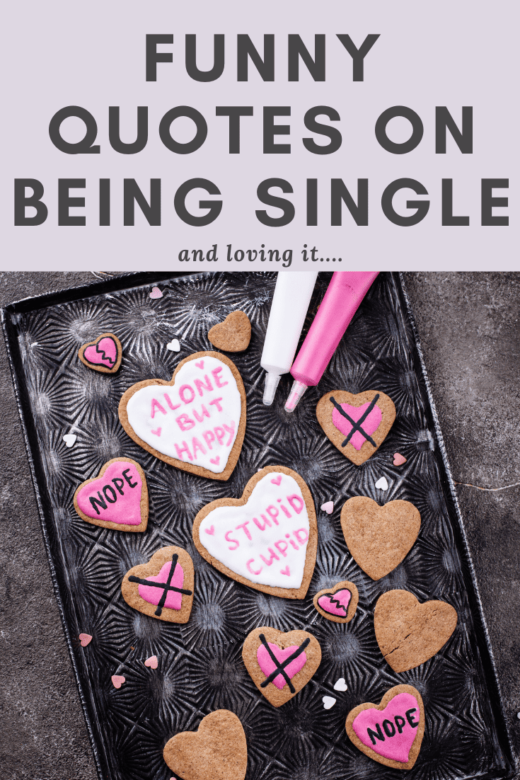 Funny Quotes About Being Single