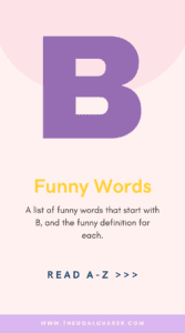 Funny Words That Start With B (With Definitions)