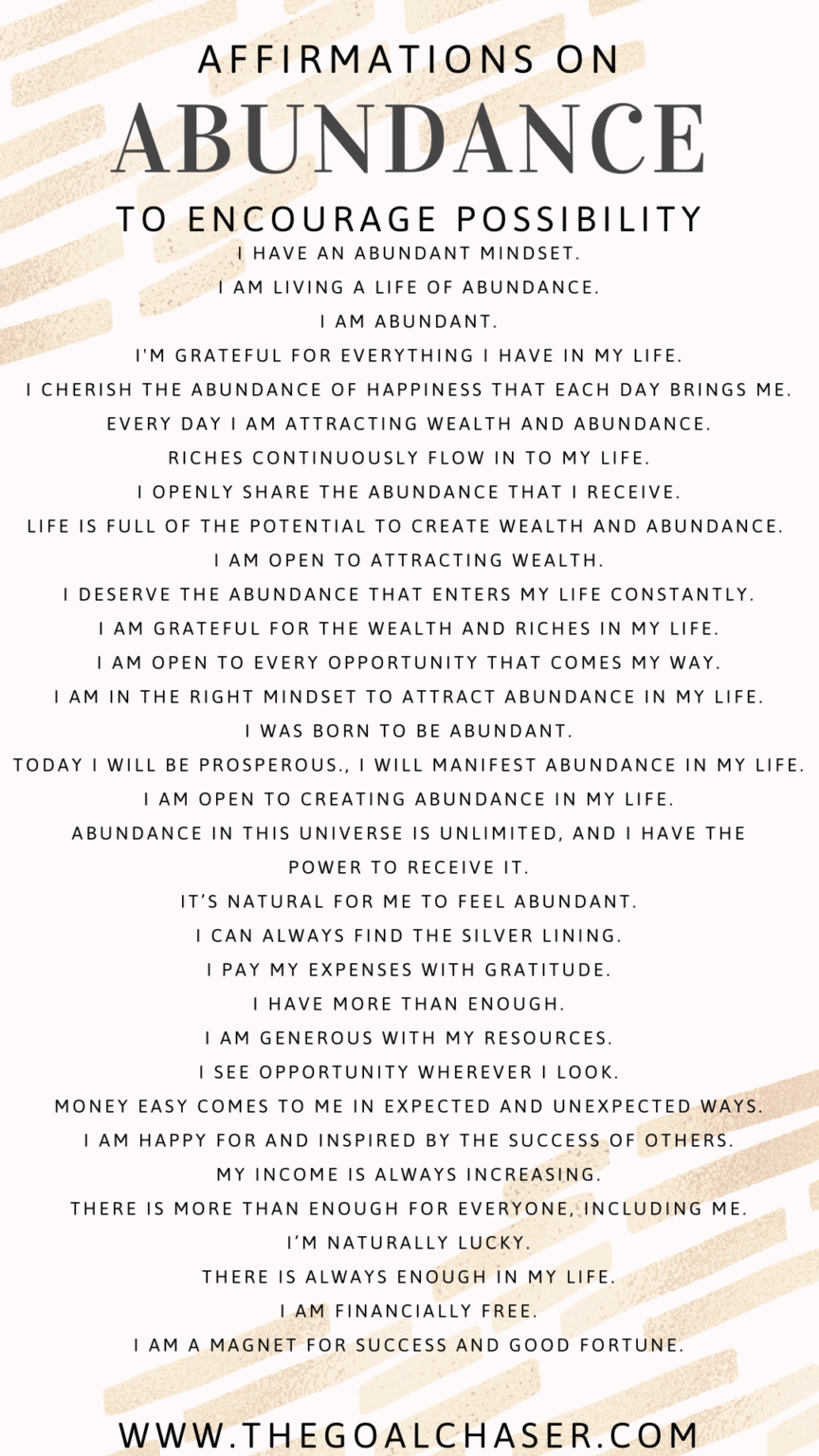 60 Abundance Affirmations To Encourage Possibility The Goal Chaser