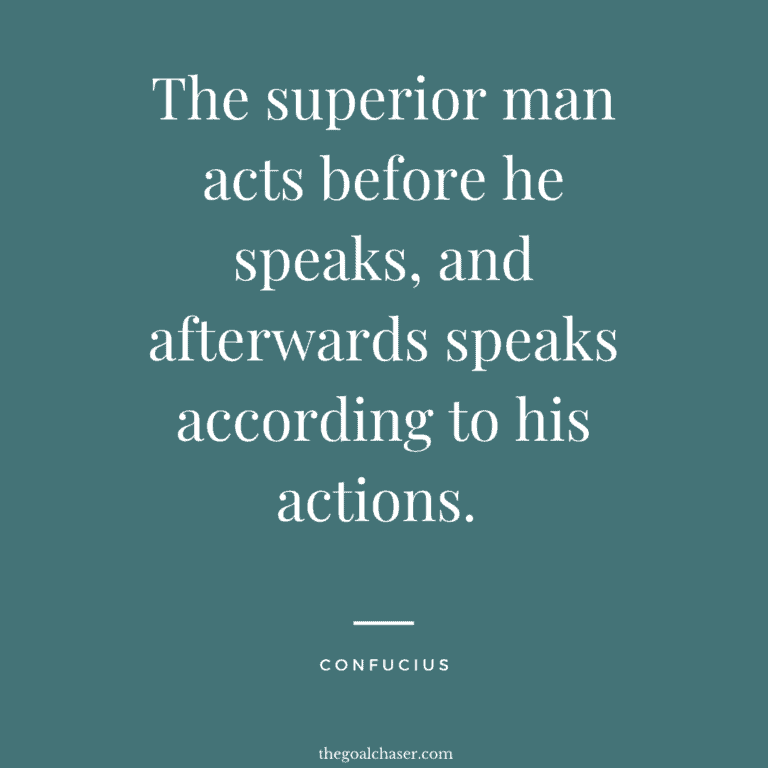 26 Powerful Quotes About Words and Actions - The Goal Chaser