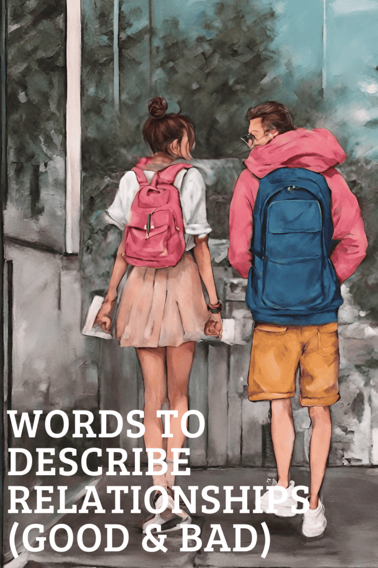 250+ Words To Describe A Relationship (Good and Bad)