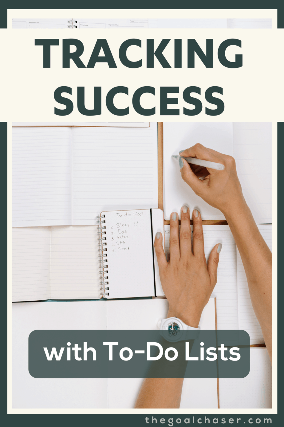 How To Track Your Success with To-Do Lists - The Goal Chaser