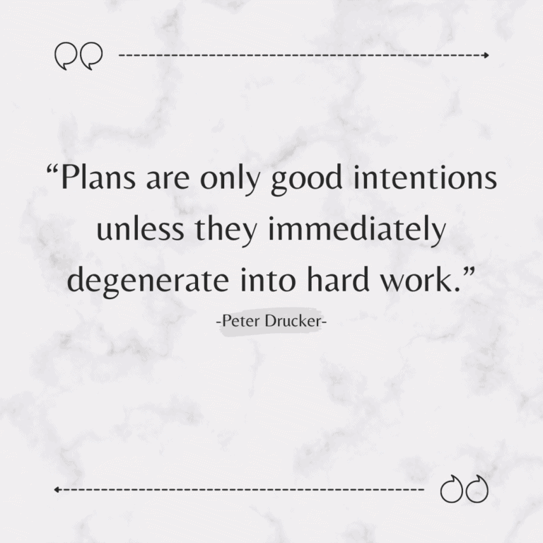 Quotes About Good Intentions (Intent + Action) - The Goal Chaser