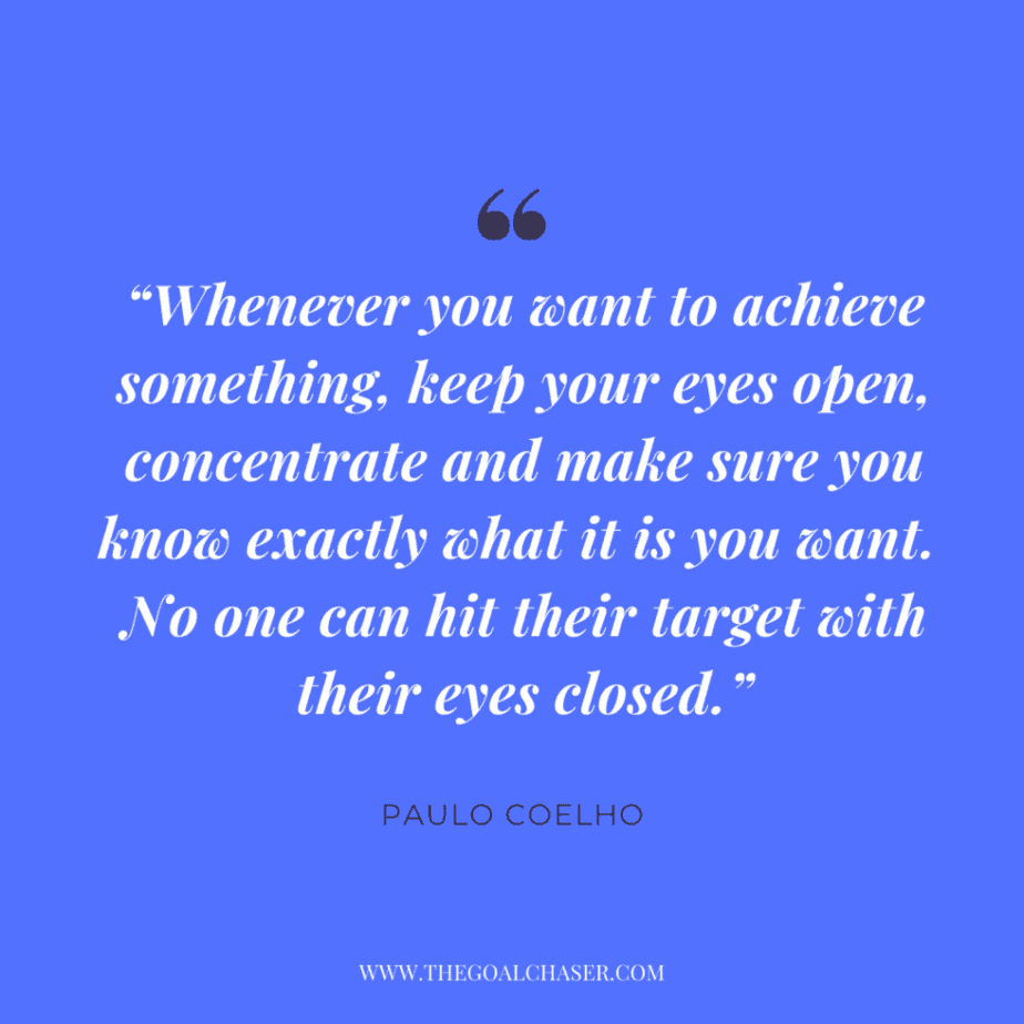 16 Quotes To Help Keep The Focus on Your Goal - The Goal Chaser