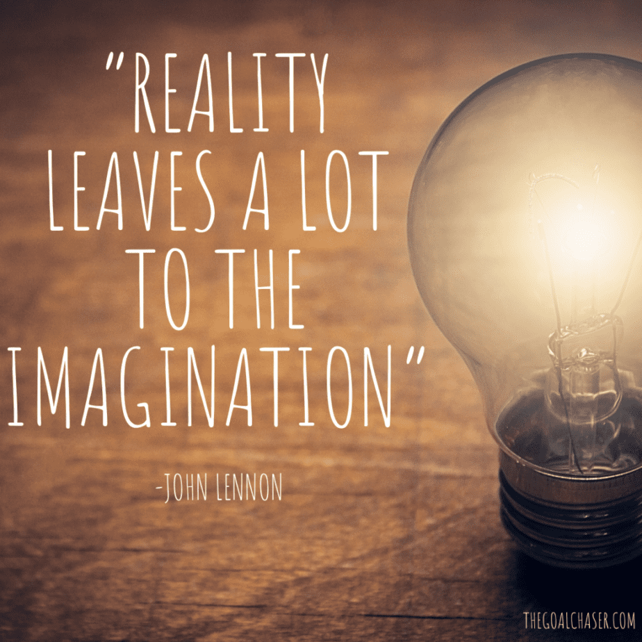 Quotes About Imagination, Inspiration & Possibilities - The Goal Chaser