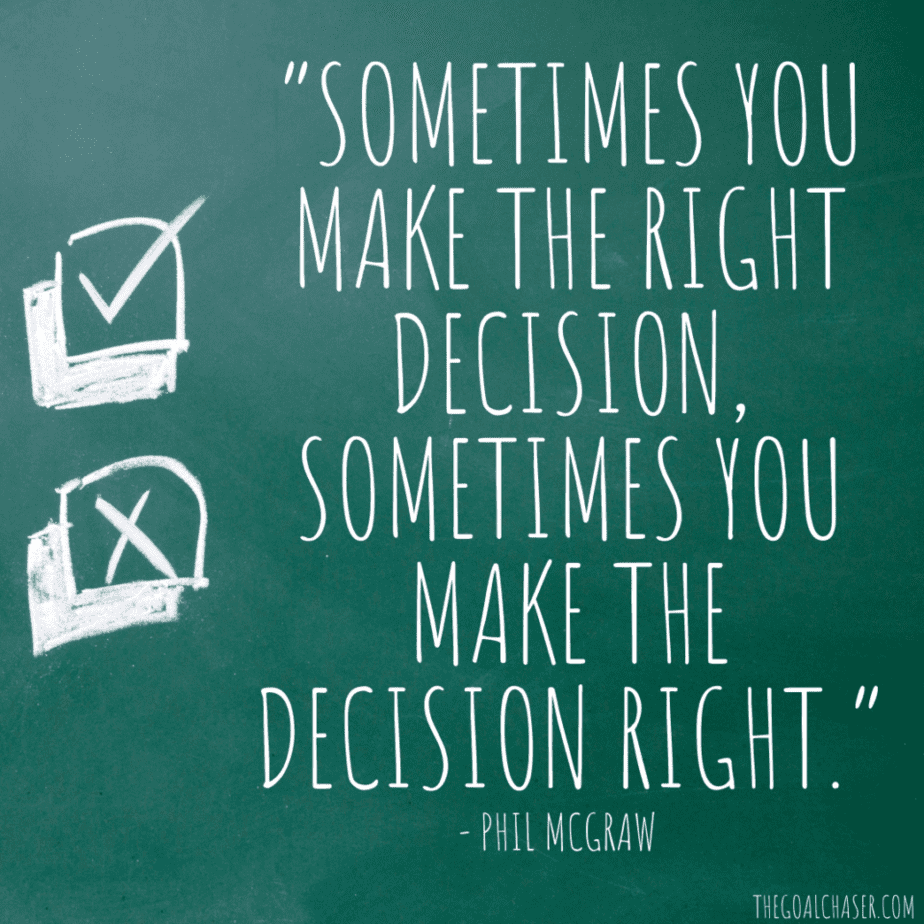 46 Powerful Quotes About Making Choices In Life - The Goal Chaser