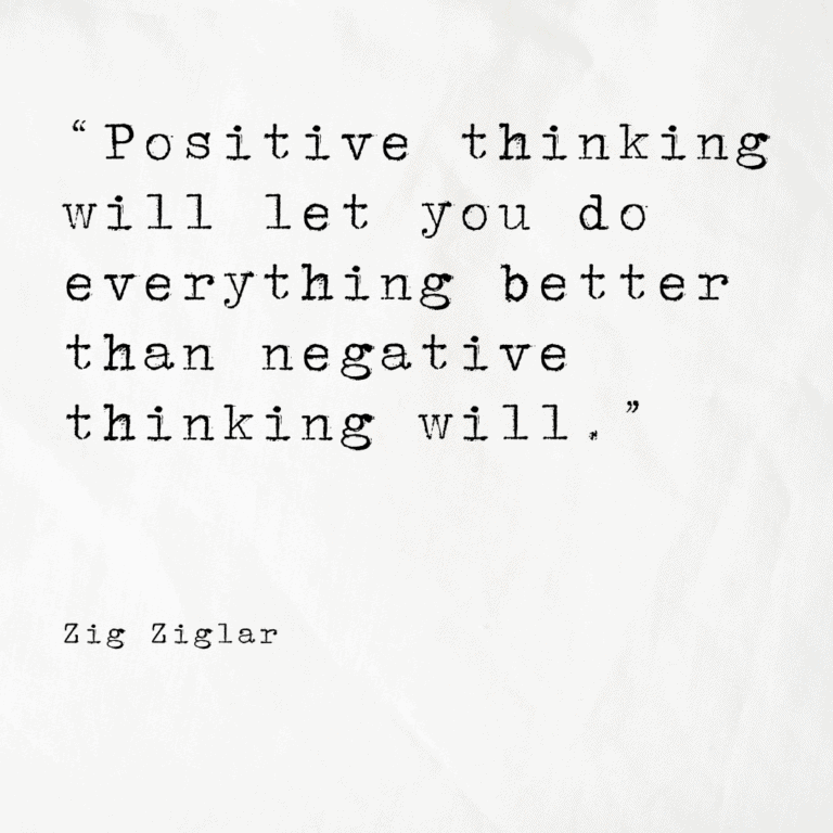 42 Positive Life Quotes - To Encourage Better Thoughts - The Goal Chaser