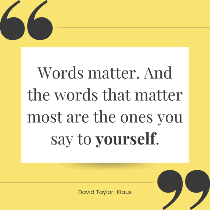 Positive Self Talk Quotes & Sayings - The Goal Chaser