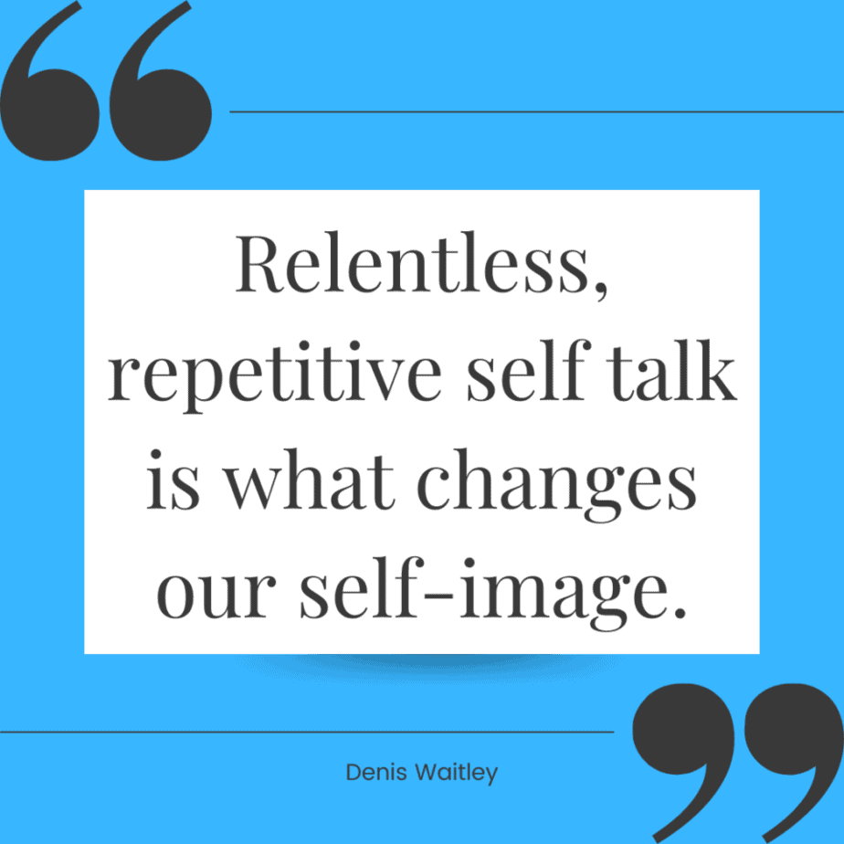 Positive Self Talk Quotes & Sayings - The Goal Chaser