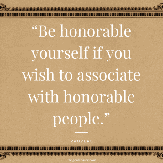 18 Powerful Quotes About Honor That Inspire Integrity - The Goal Chaser