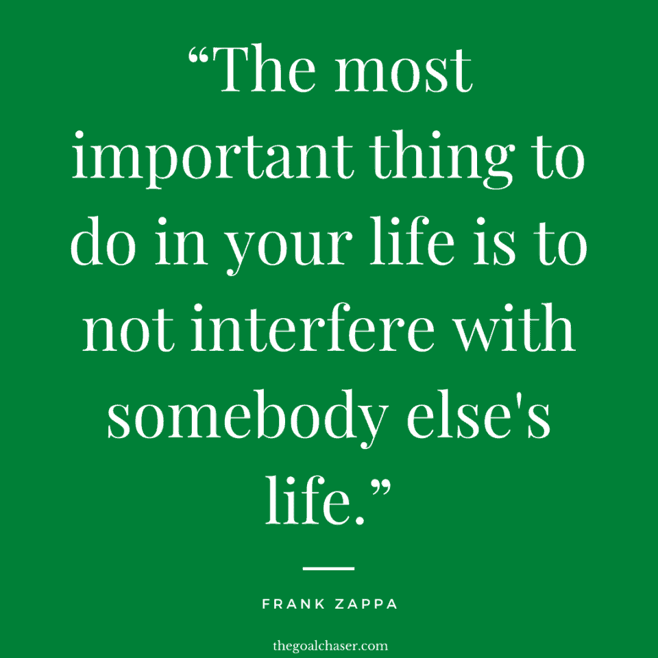 Stop Interfering in Others Life Quotes - The Goal Chaser