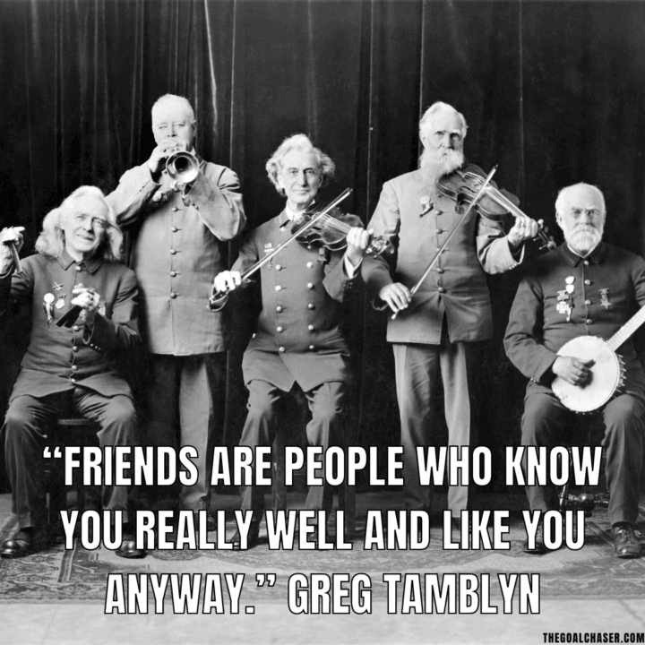 26 Sweet & Salty Quotes About Squad Goals - The Goal Chaser